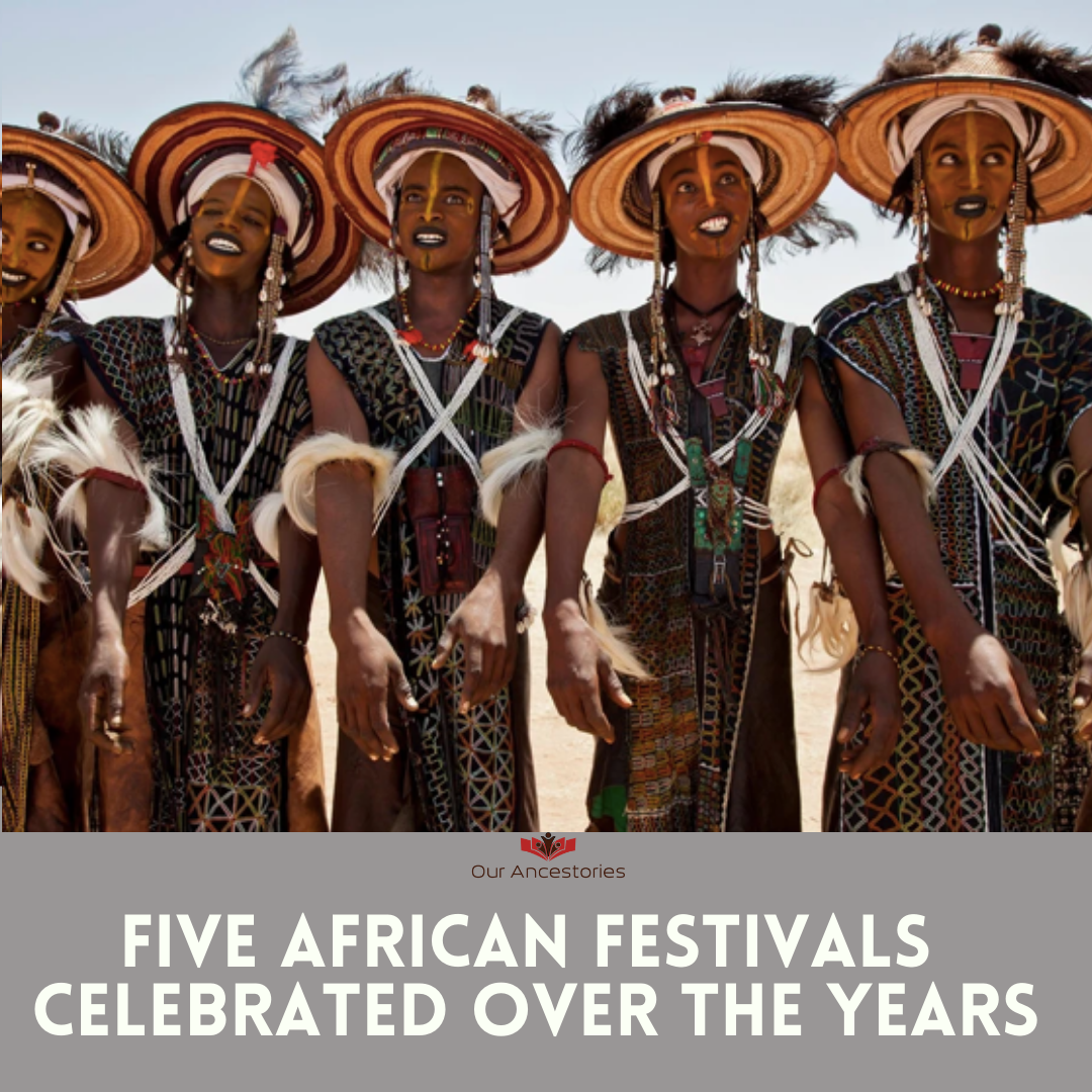 5 PRE-COLONIAL FESTIVALS STILL CELEBRATED IN WEST AFRICA – Our Ancestories
