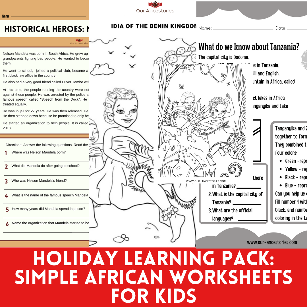 Holiday Learning Pack: Simple African Worksheets for Kids – Our Ancestories