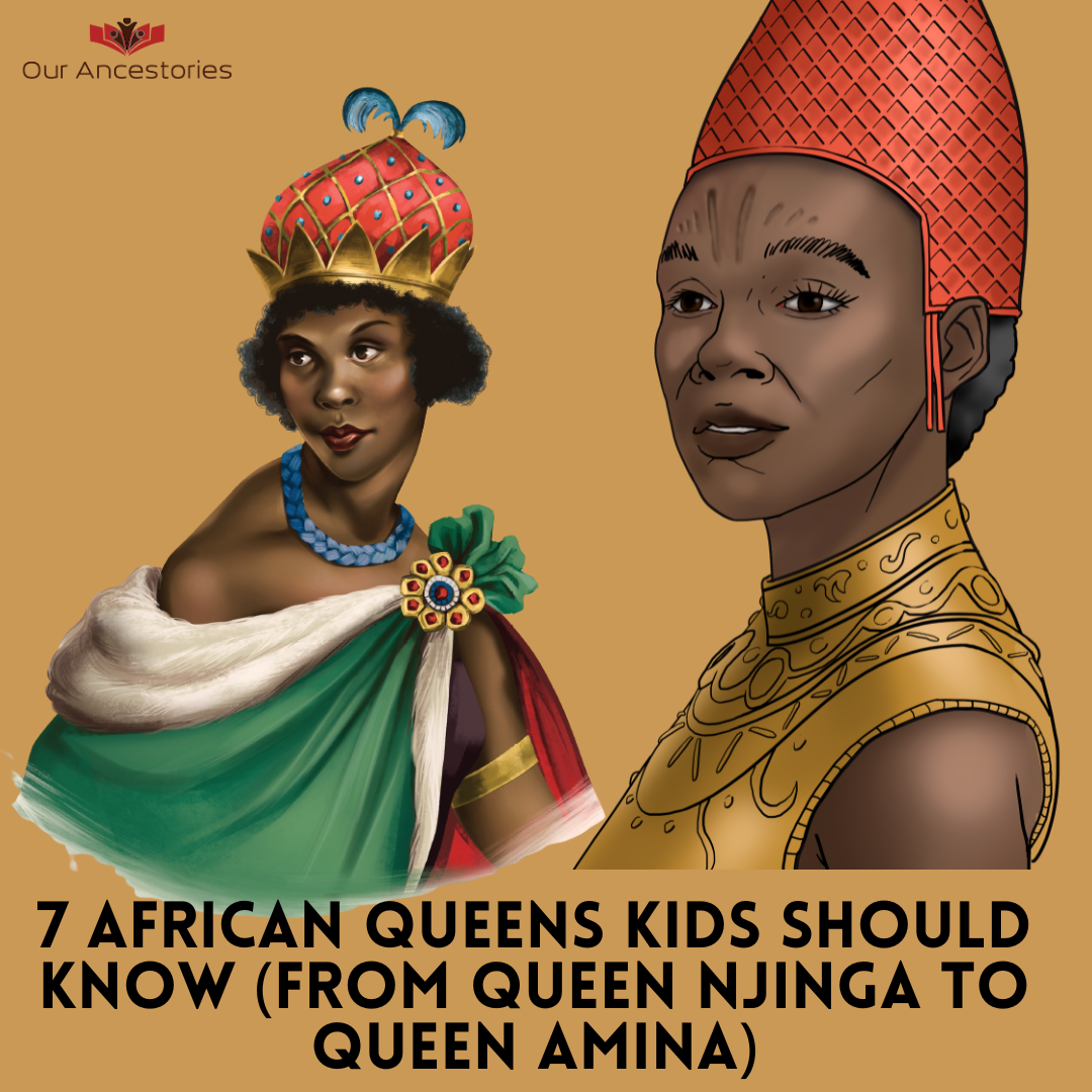 7 African Queens Kids Should Know (From Queen Njinga to Queen Amina ...
