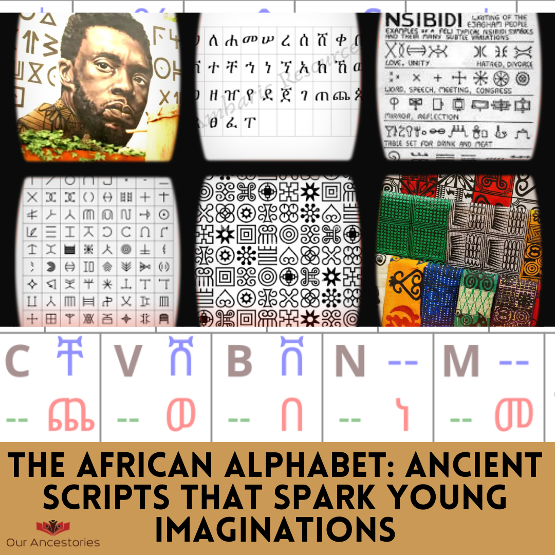The African Alphabet: Ancient Scripts That Spark Young Imaginations ...