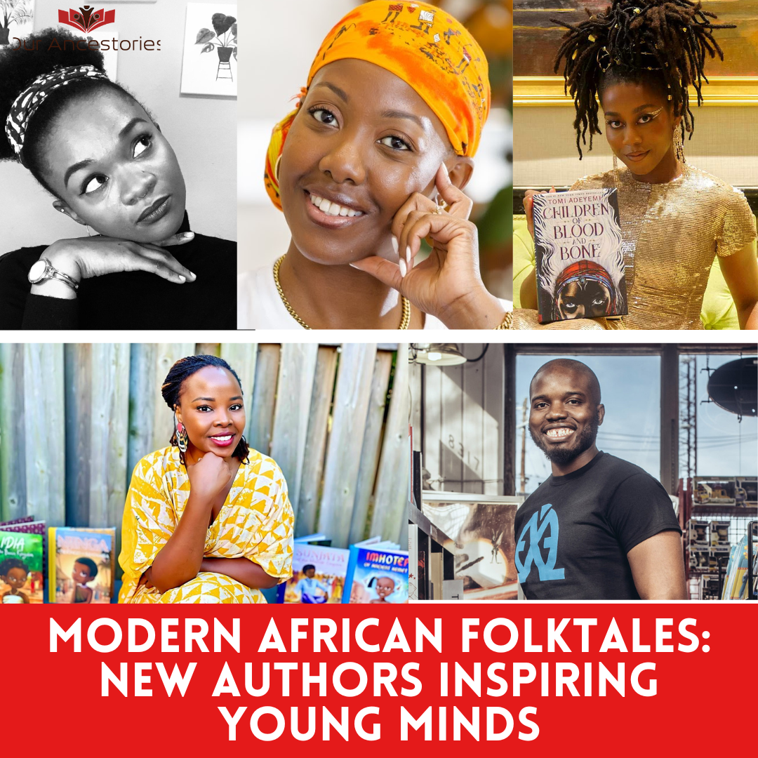 Modern African Folktales: New Authors Inspiring Young Minds – Our Ancestories